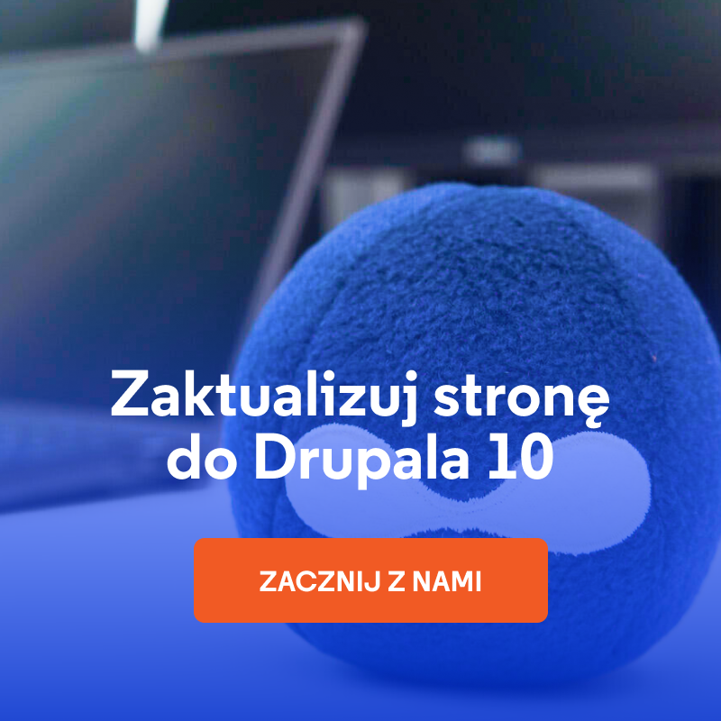 Jak zaktualizować system do Drupala 10? Instrukcja | Droptica